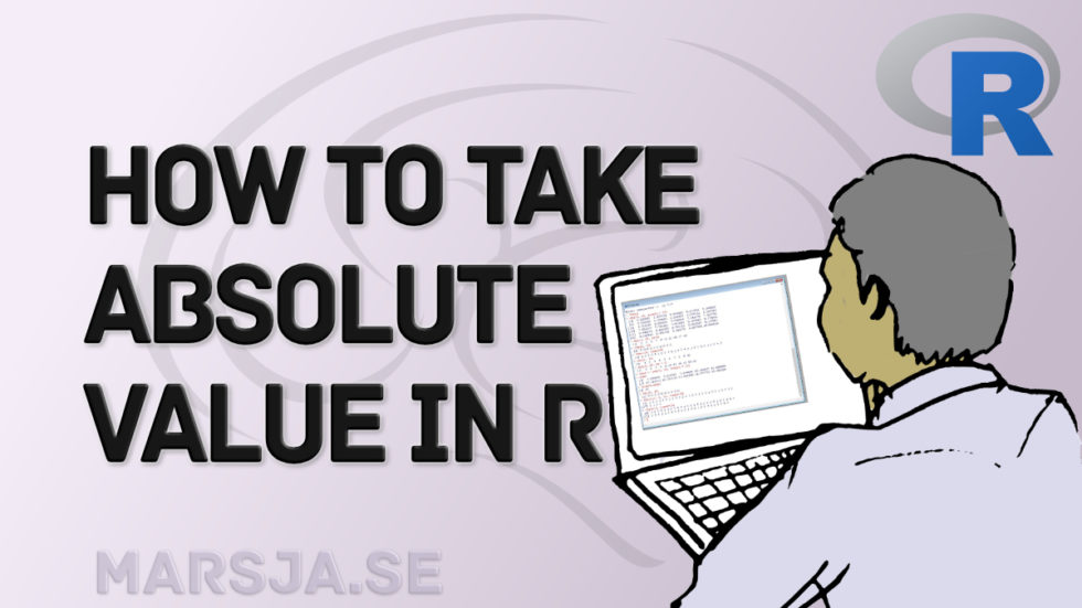 How to Take Absolute Value in R - vector, matrix, & data frame