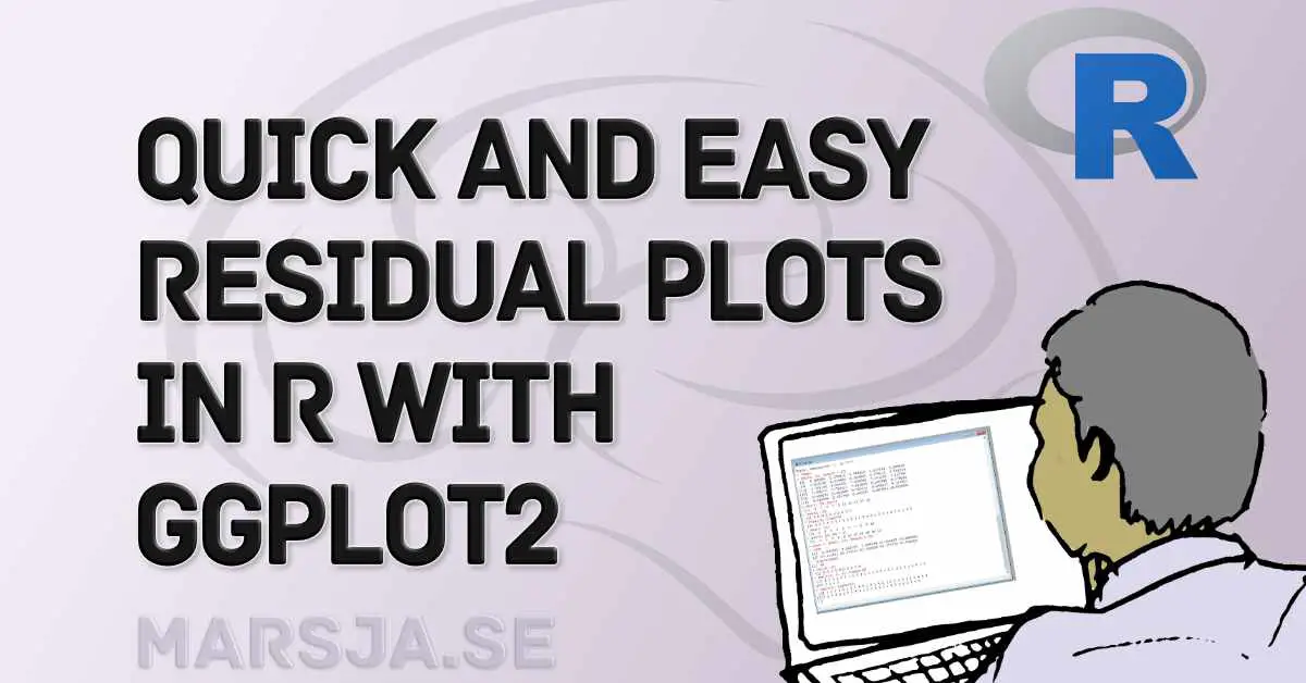How To Make A Residual Plot In R And Interpret Them Using Ggplot2